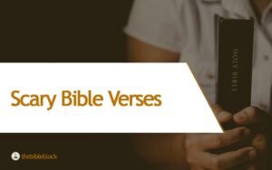 23 Scary Bible Verses - Sobering Warnings From the Scripture ...