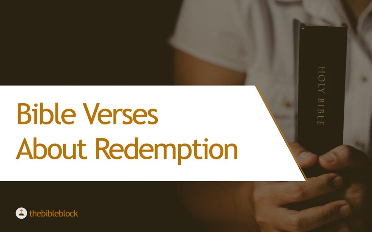 23 Bible Verses About Redemption – Redemption Through God’s Grace ...