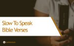 23 Slow To Speak Bible Verses - Wisdom in Measured Speech ...
