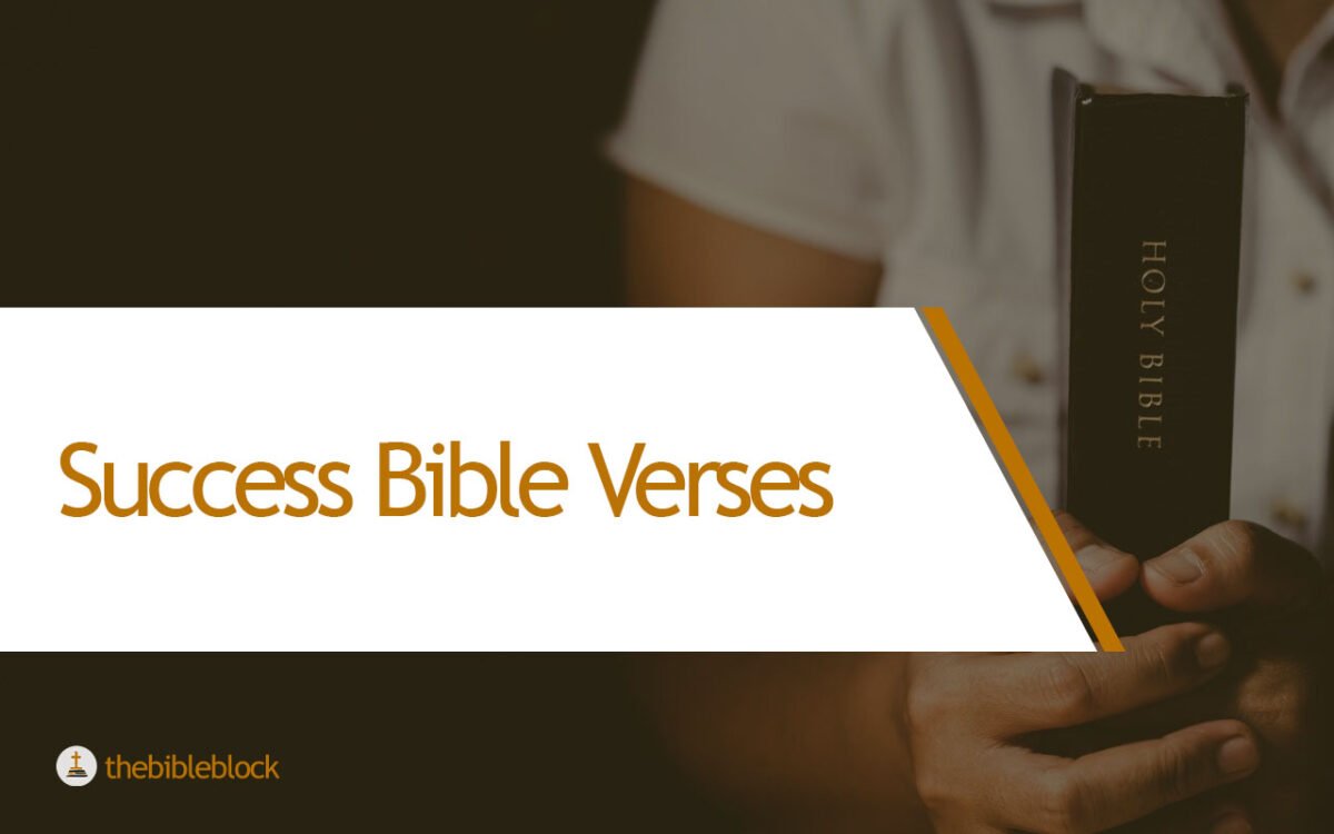 23 Success Bible Verses – Discovering God’s Perspective on Success ...