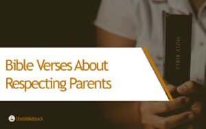 23 Bible Verses About Respecting Parents - Honoring Parents as a ...