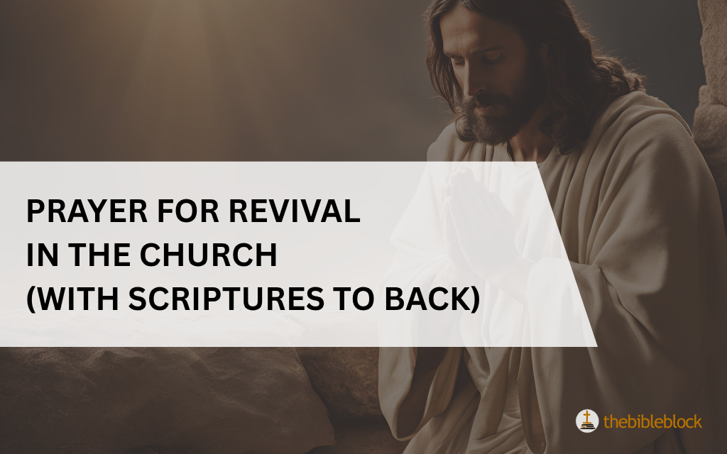23 Prayer For Revival In The Church with Scriptures to Back ...