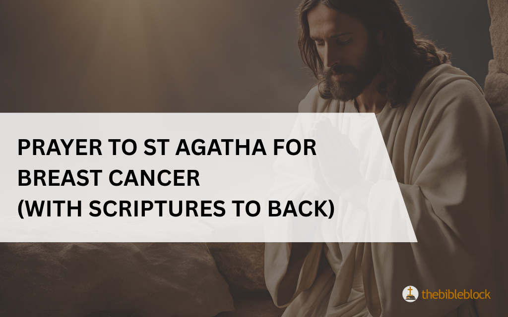 23 Prayer To St Agatha For Breast Cancer with Scriptures to Back ...