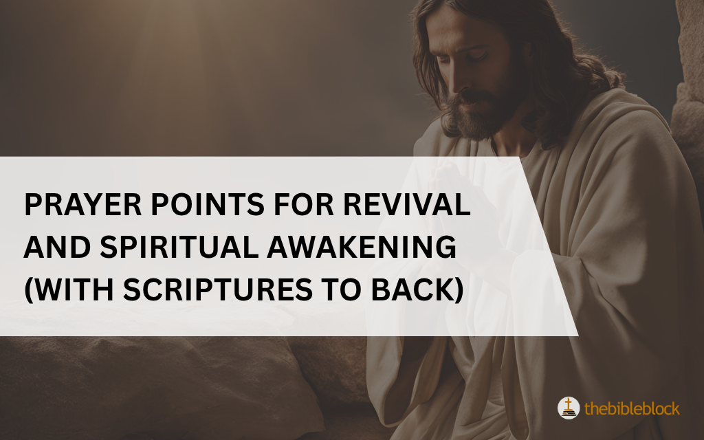 23 Prayer Points For Revival And Spiritual Awakening with Scriptures to ...